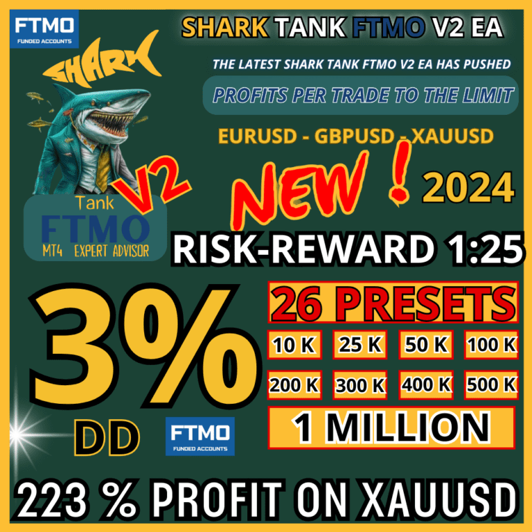 SHARK TANK V2 FTMO EA - Binary Forex EA